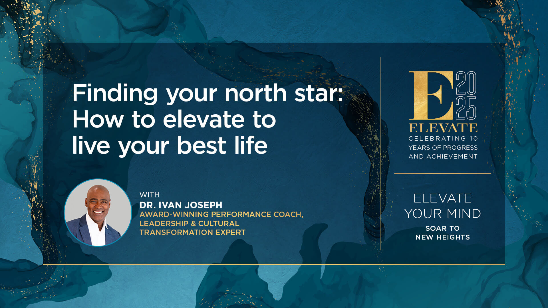 Finding your north star: How to elevate to live your best life